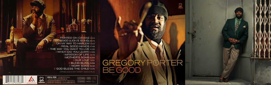 RdG – Gregory Porter “Be Good» – HiFi Live