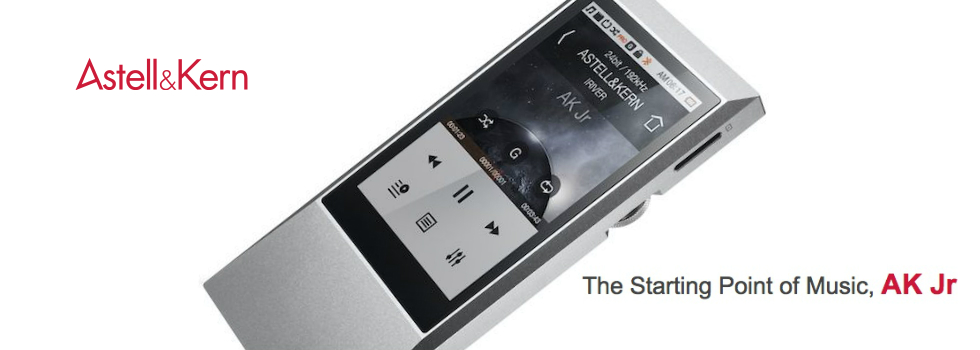 Astell & Kern AK Jr – HiFi Live